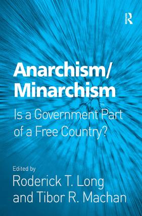Center for a Stateless Society » Anarchism/Minarchism Anthology Now in ...